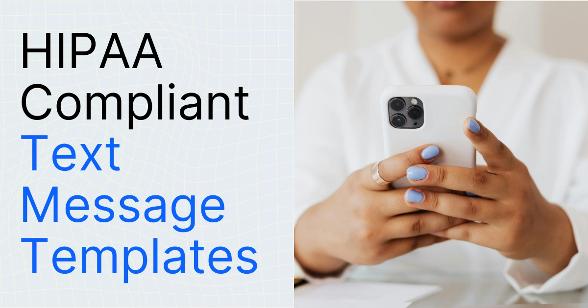 HIPAA Compliant Text Message Templates for Healthcare practices | DemandHub
