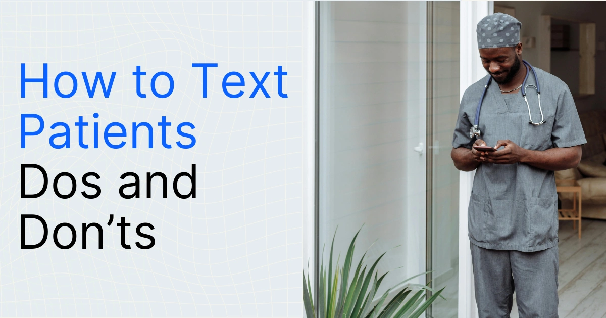 How to text patients: Strategies & The Dos and Donts | DemandHub