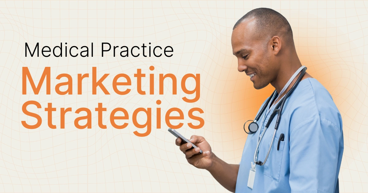Medical Practice Marketing: 11 Proven Strategies for 2025 | DemandHub