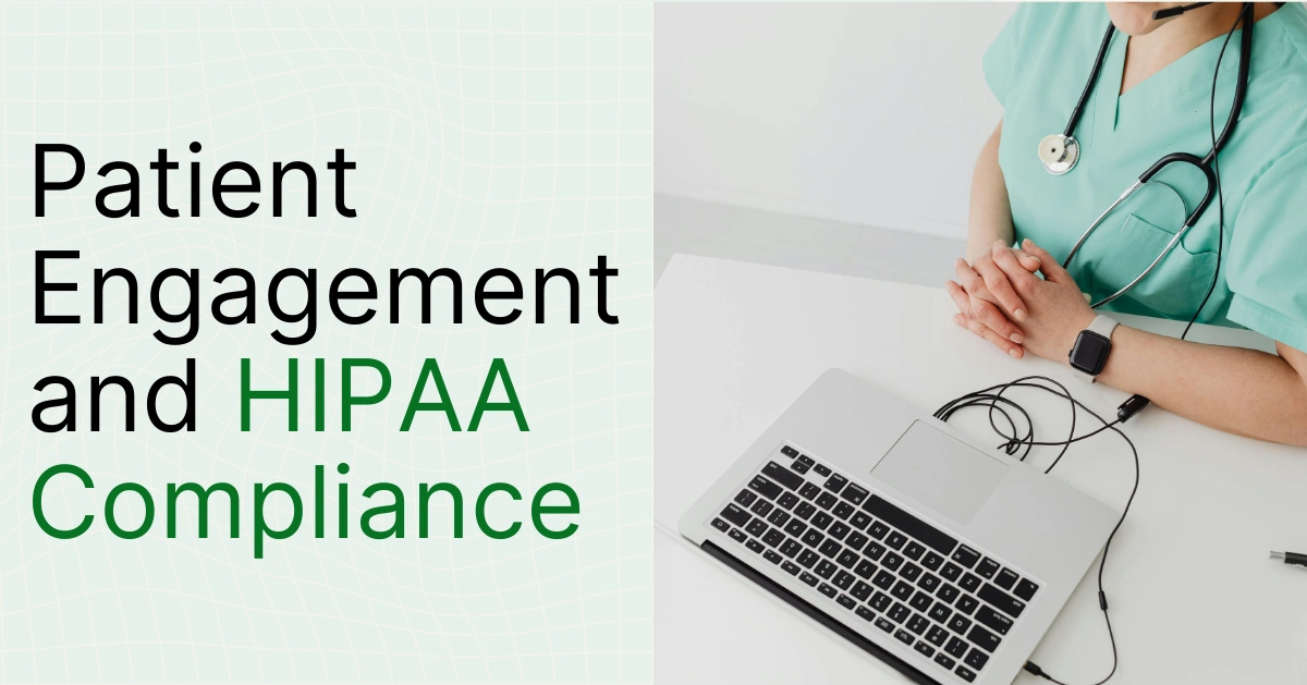 Patient Engagement and HIPAA: The Ultimate Compliance Guide | DemandHub