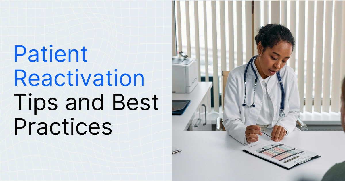 Patient Reactivation Tips and Best Practices | DemandHub