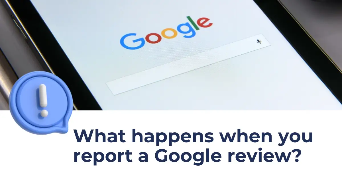 What Happens When You Report A Google Review DemandHub